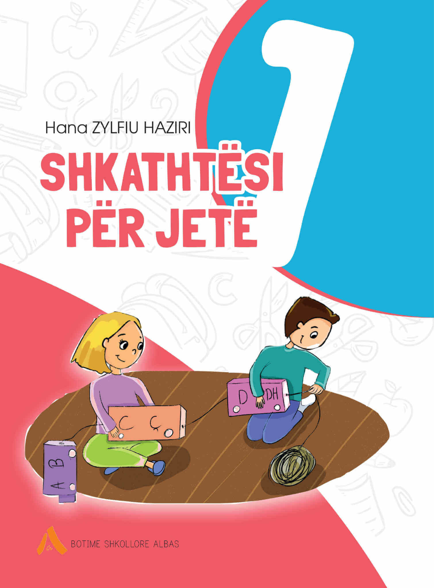 Shkathtësi për jetë 1 (Kosovë) - Shtëpia Botuese Albas
