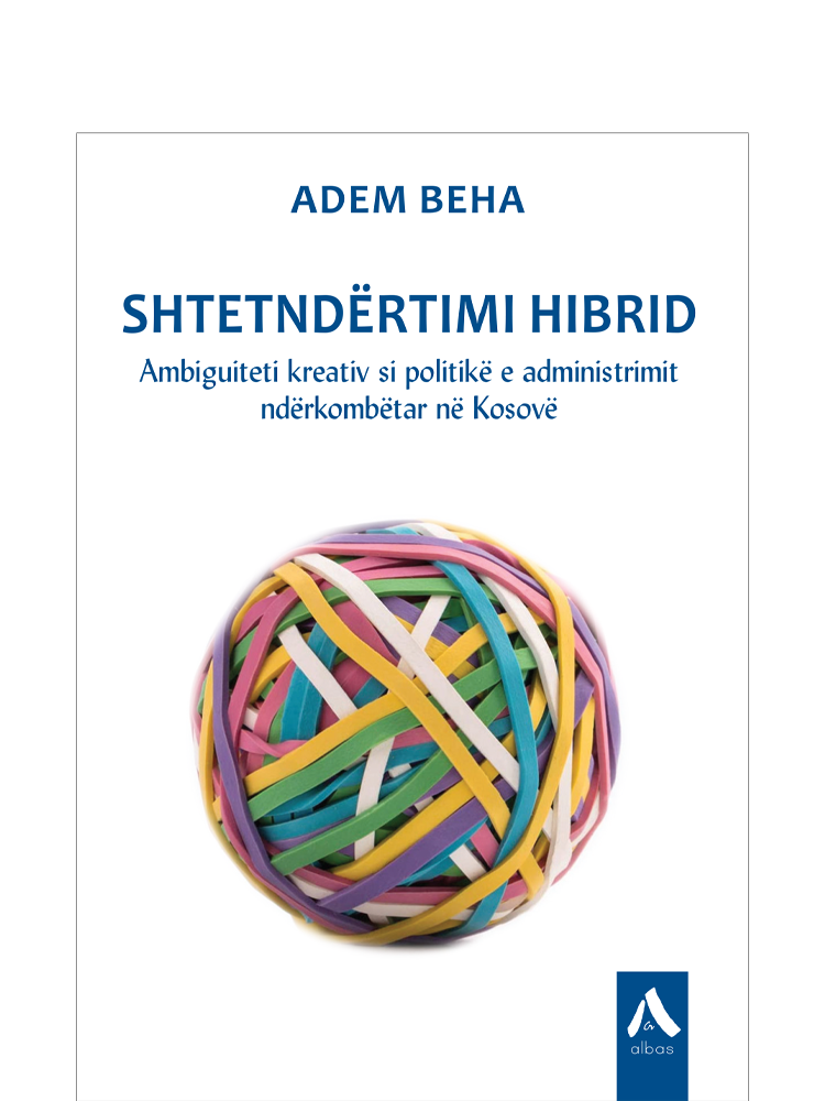 Shtetndërtimi hibrid - Shtëpia Botuese Albas